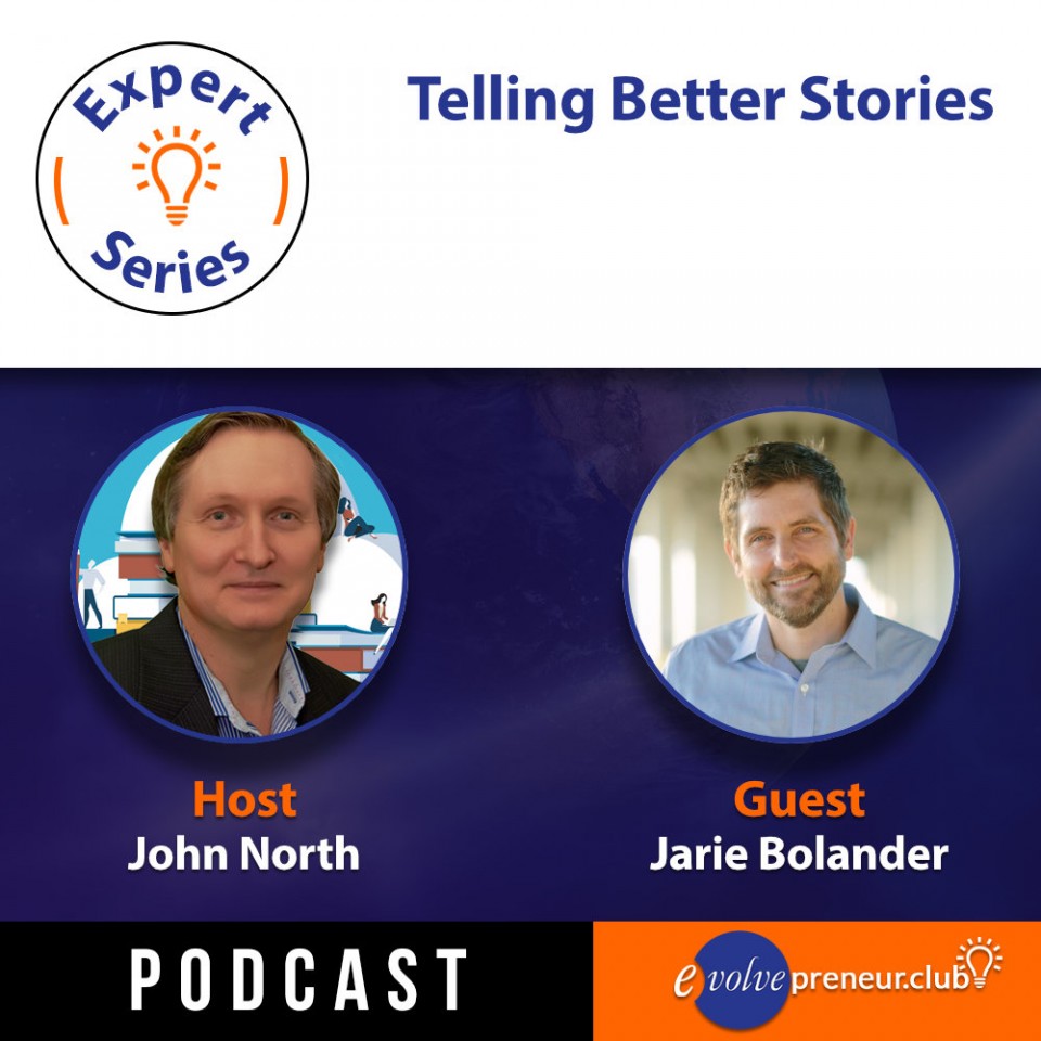 EP60: [Jarie Bolander] Telling Better Stories - Evolve Systems Group Pty Ltd - Publishing Solutions